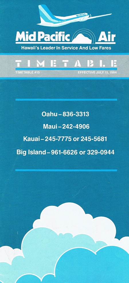 Mid Pacific Air July 15, 1984 System Timetable – departedflights2.com