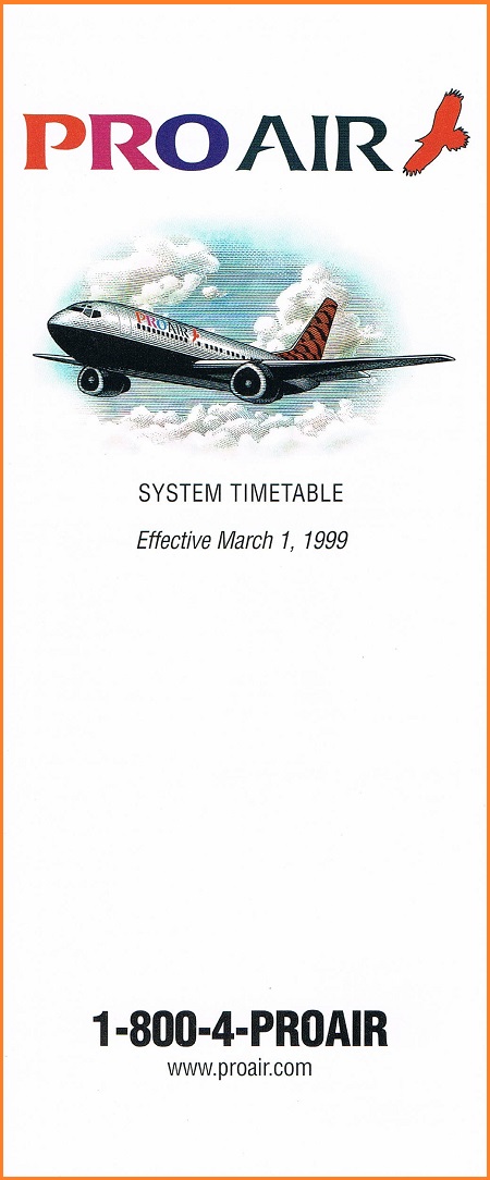 Pro Air March 1, 1999 System Timetable – departedflights2.com