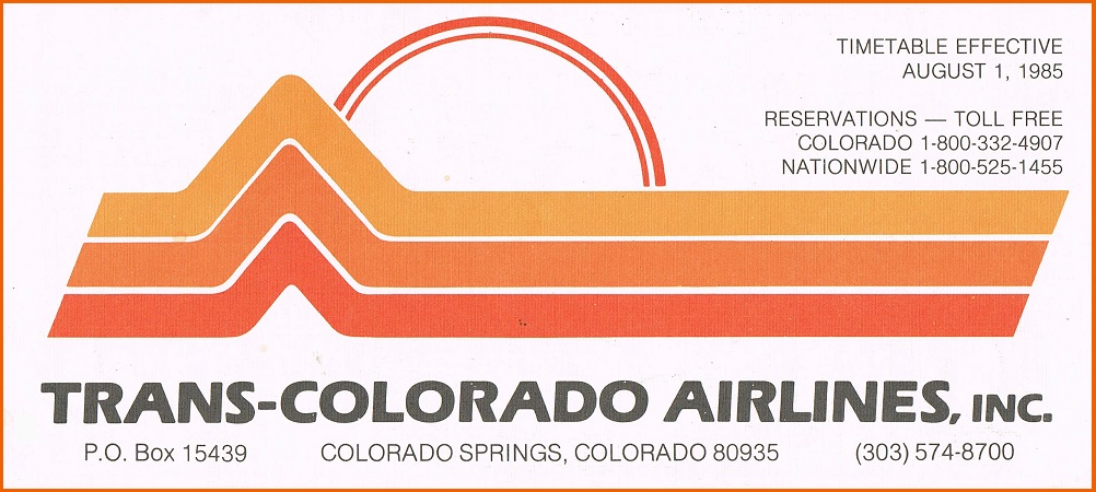 Trans-Colorado Airlines August 1, 1985 System Timetable ...