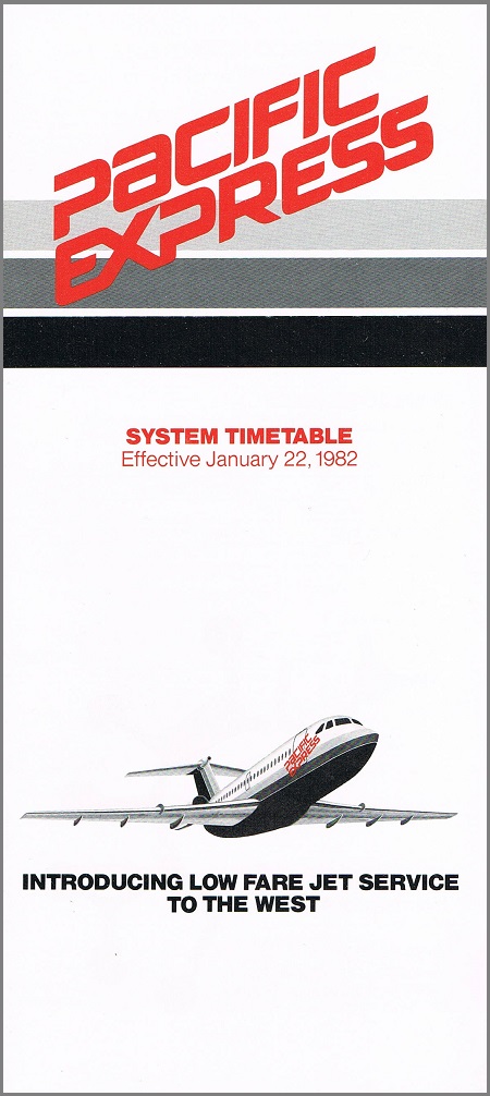 Pacific Express Airlines January 22, 1982 System Timetable ...